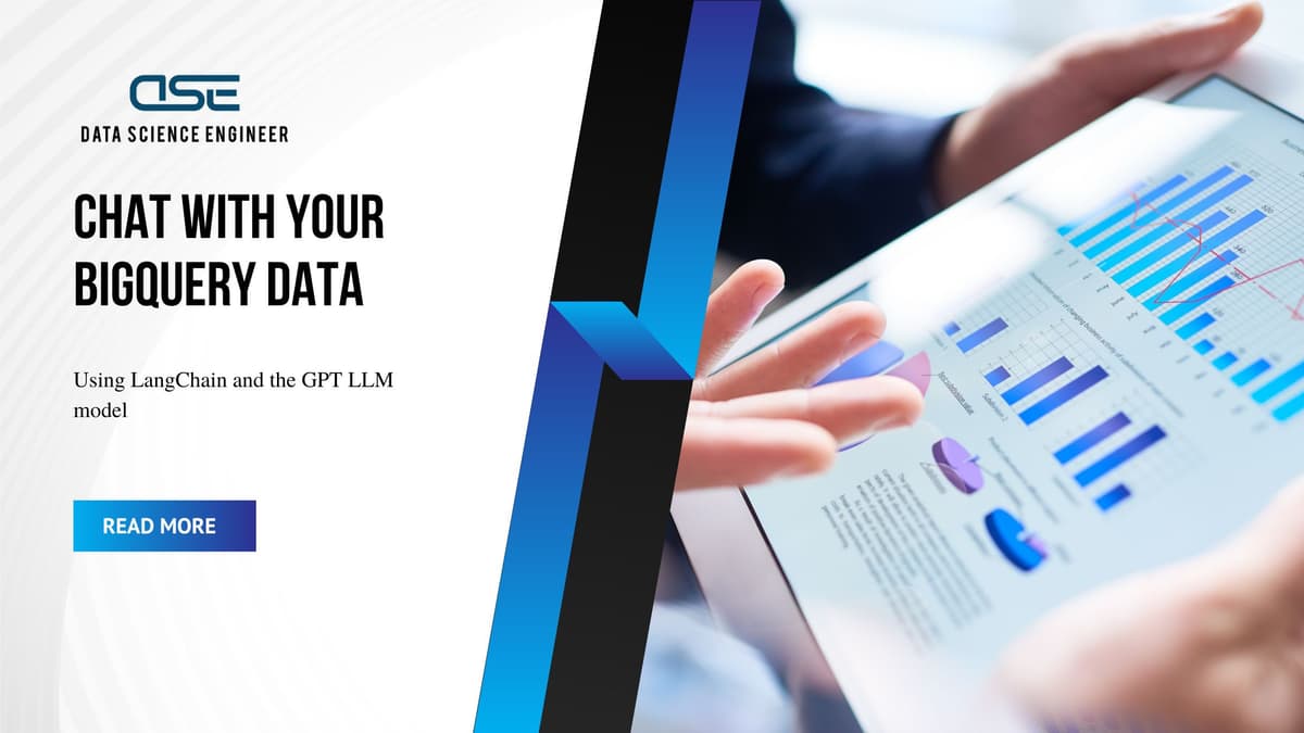 Using LangChain and GPT to chat with your BigQuery data